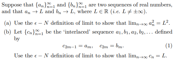 Solved Suppose that {an}n=1∞ and {bn}n=1∞ are two sequences | Chegg.com