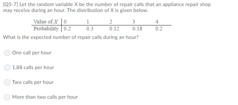 Solved [Q5-7] Let the random variable X be the number of | Chegg.com