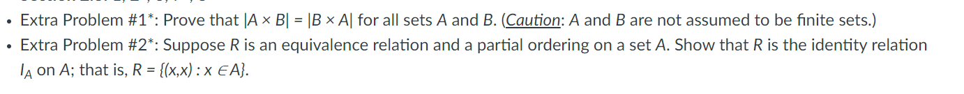 Solved - Extra Problem #1∗ : Prove that ∣A×B∣=∣B×A∣ for all | Chegg.com