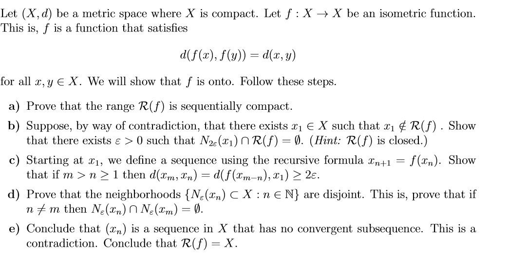 Solved + X be an isometric function. Let (X, d) be a metric | Chegg.com