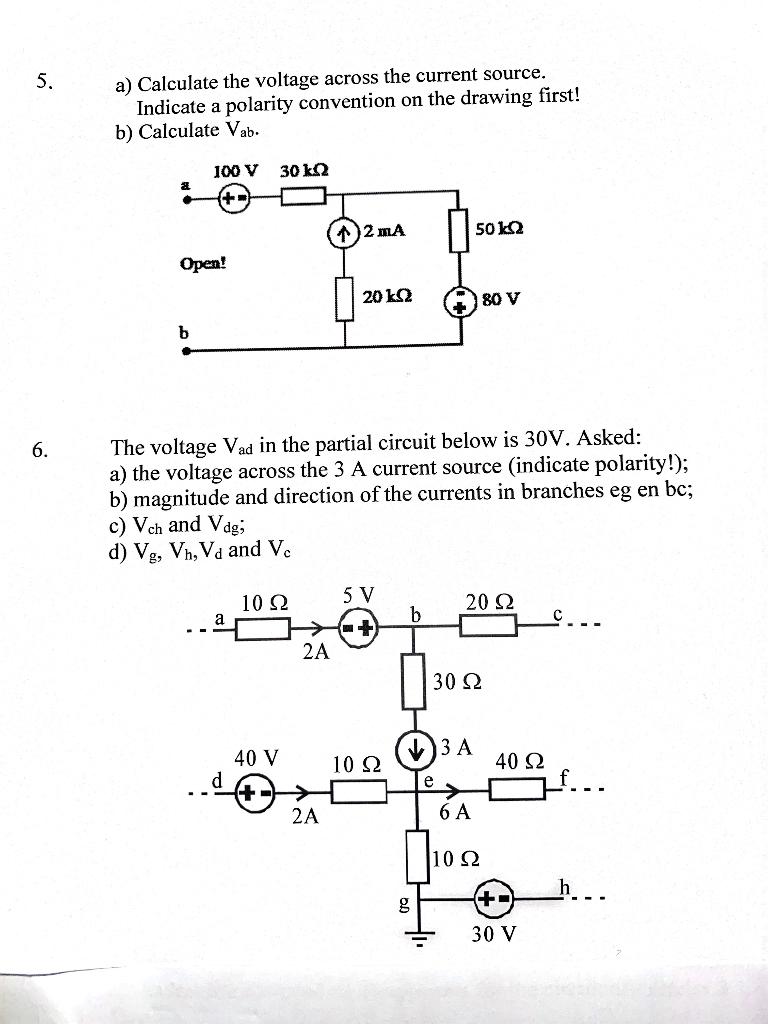 Solved 5, a) Calculate the voltage across the current | Chegg.com