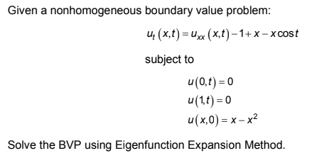 Solved Given a nonhomogeneous boundary value problem: u(x,t) | Chegg.com