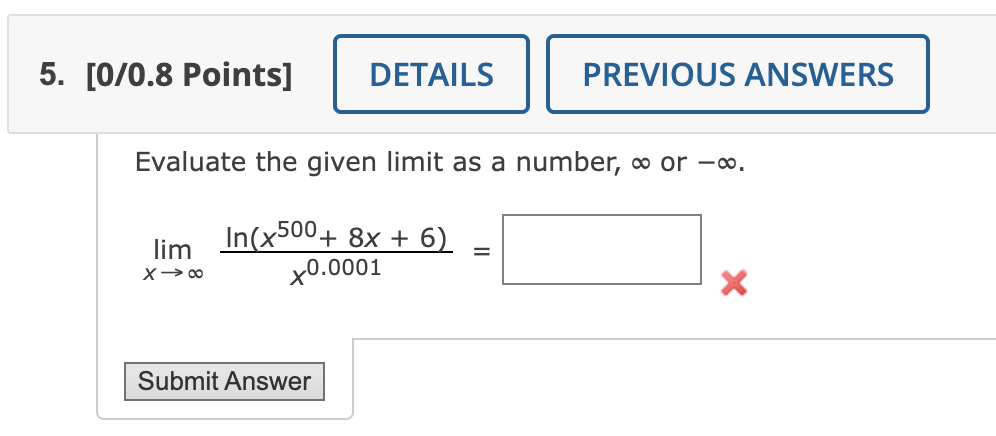 Solved Evaluate the given limit as a number, ∞ or −∞. | Chegg.com
