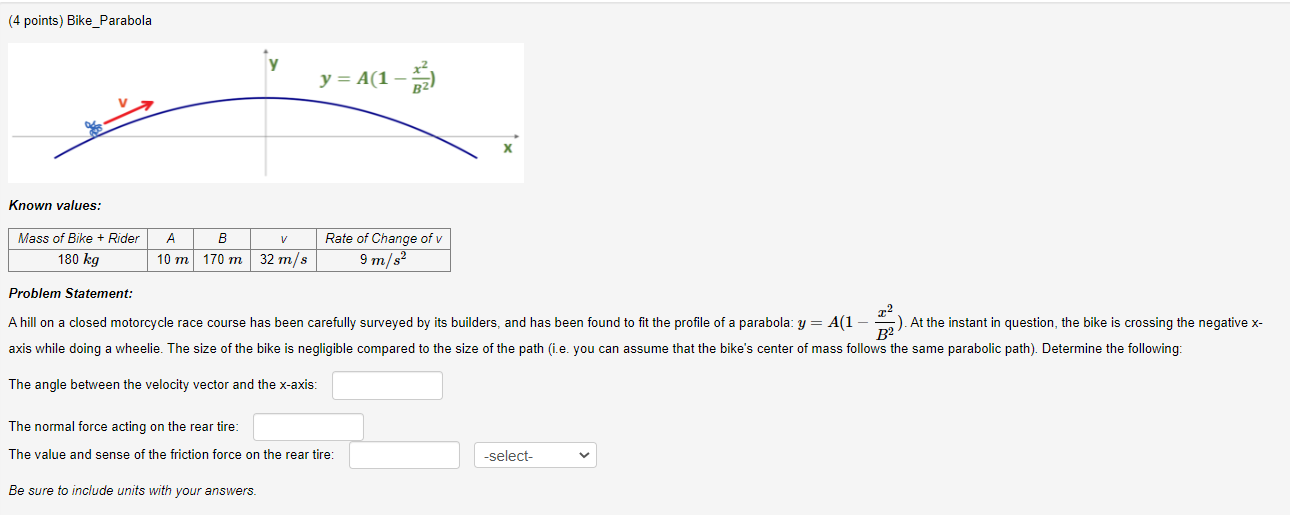 Solved (4 points) Bike_Parabola y= A(1 Known values: A B | Chegg.com