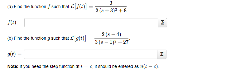 Solved (a) Find the function f such that L[f(t)]=2(s+3)2+83. | Chegg.com