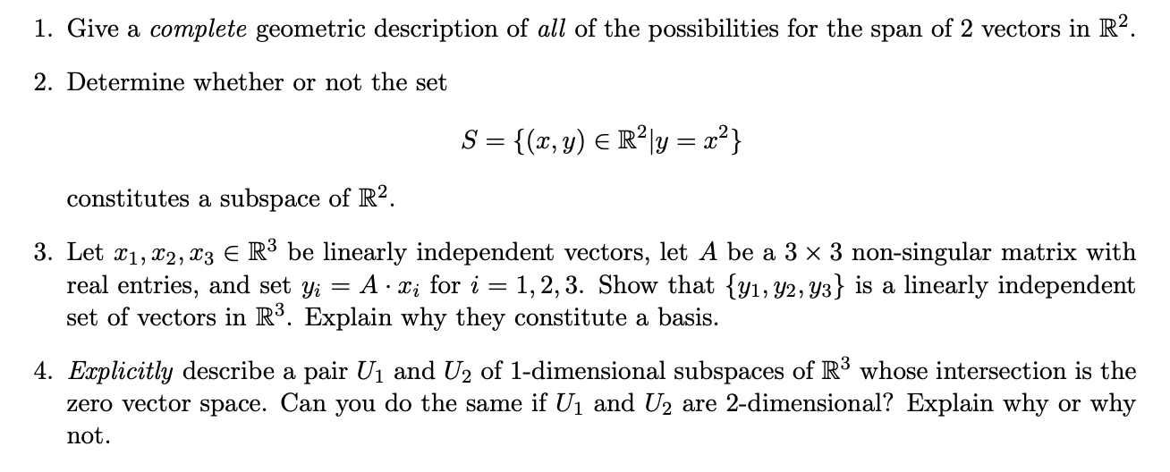 Solved 1. Give a complete geometric description of all of | Chegg.com