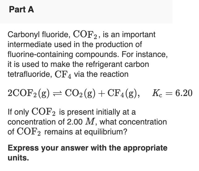 Solved Part A Carbonyl fluoride, COF2, is an important | Chegg.com