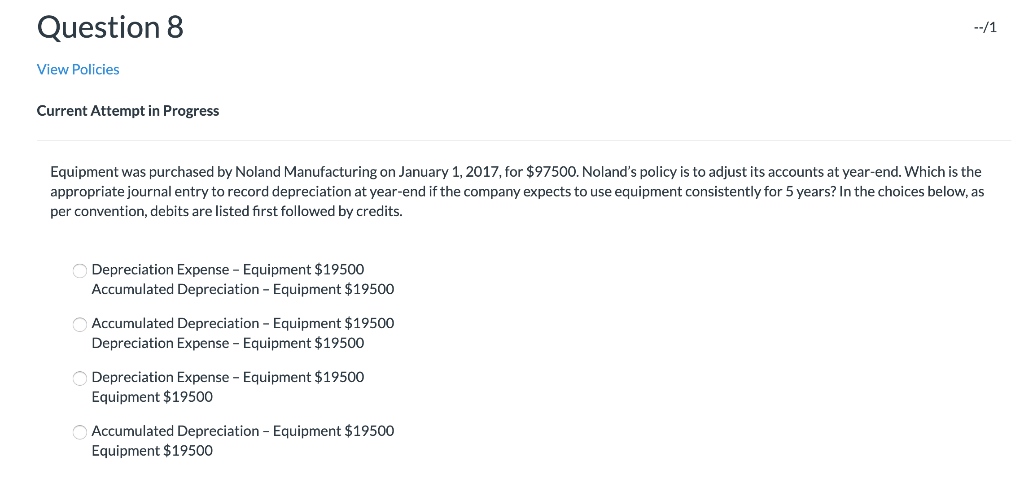 Solved Question 5 View Policies Current Attempt in Progress | Chegg.com