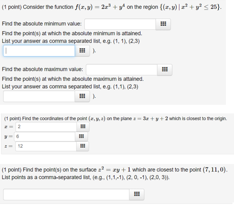 Solved (1 point) Consider the function f(x,y) = 2r3 + y4 on | Chegg.com