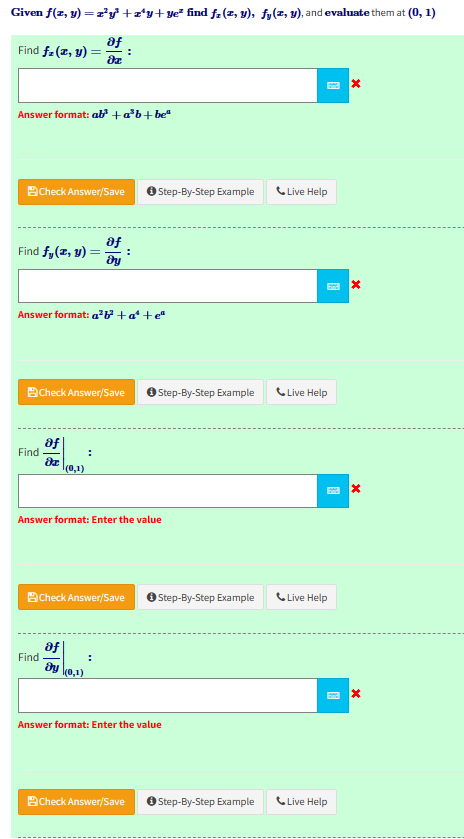 Solved Given f(x,y)=x2y3+x4y+ye2 find fx(x,y),fy(x,y), and | Chegg.com