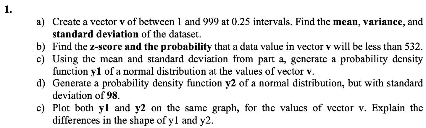 Solved Please Assist I Am Not Too Great With Matlab Please 