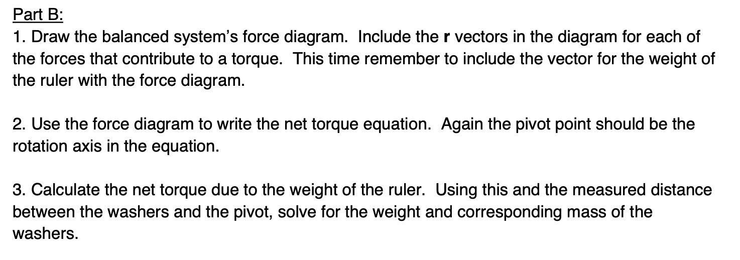 Solved Part B: Weight of ruler as counterbalance 1. Locate | Chegg.com