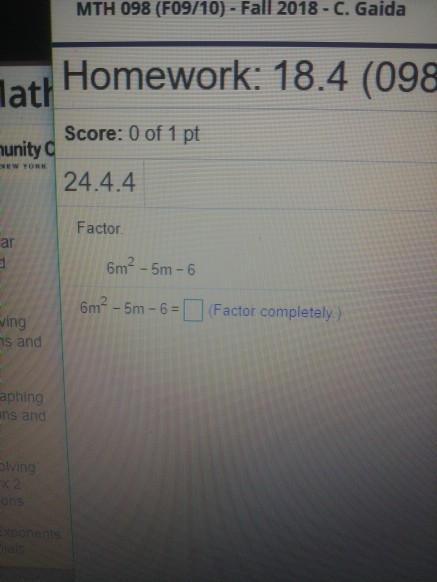 Solved MTH 098 (F09/10)-Fall 2018-C. Gaida latt Homework: | Chegg.com