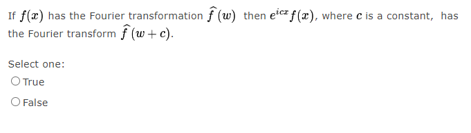 Solved Given that the Fourier transform of f(x)=e−x2 is | Chegg.com