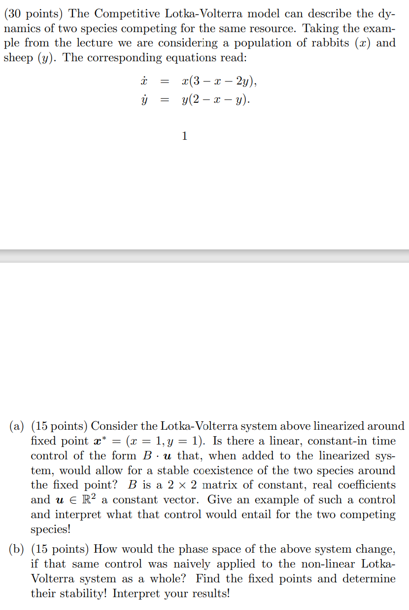 Solved (30 points) The Competitive Lotka-Volterra model can | Chegg.com