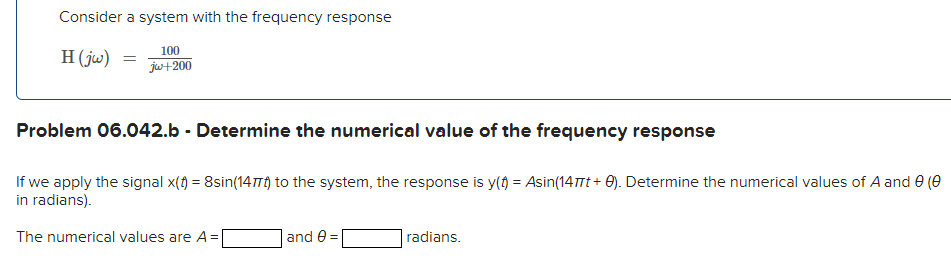 Solved Consider a system with the frequency response | Chegg.com