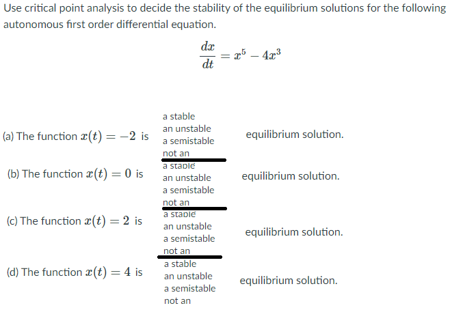 Solved Use critical point analysis to decide the stability | Chegg.com