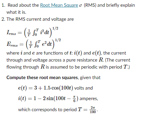 Solved 1/2 1. Read about the Root Mean Square 2 (RMS) and | Chegg.com