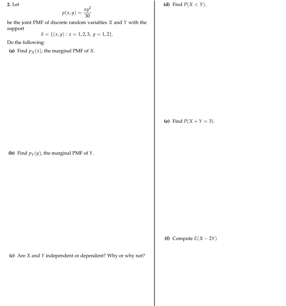 Solved 2. Let (d) Find P(X | Chegg.com