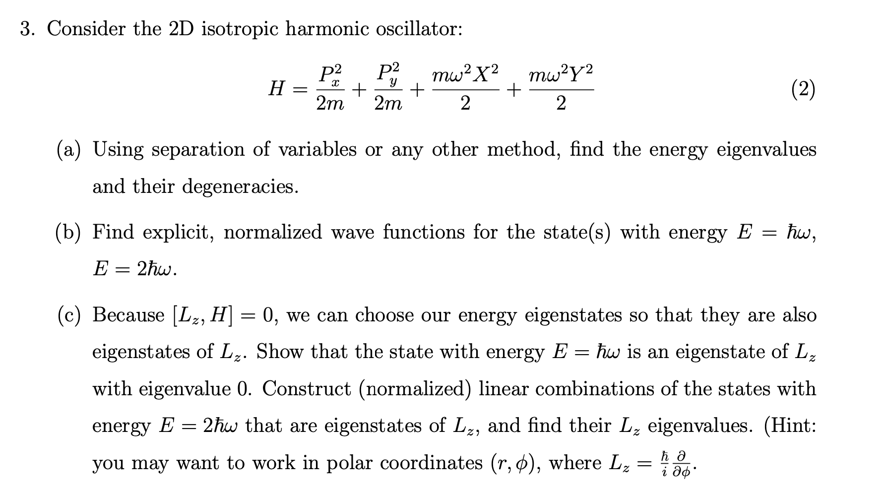 Solved 3. Consider the 2D isotropic harmonic oscillator: P2 | Chegg.com