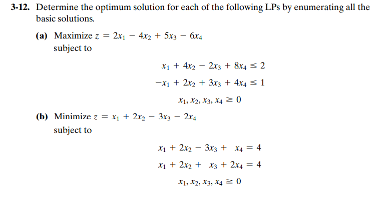 Solved 2. Determine the optimum solution for each of the | Chegg.com