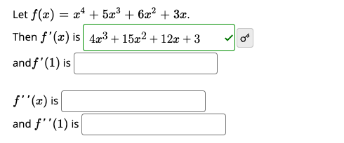 Solved = Let f(x) = x4 + 5x3 + 6x2 + 32. Then f'(x) is 4x3 + | Chegg.com
