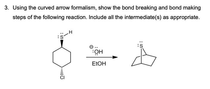 Solved 3. Using the curved arrow formalism, show the bond | Chegg.com