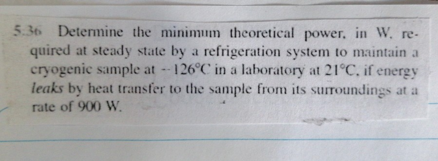 Solved 5.36 Determine the minimum theoretical power, in W re | Chegg.com