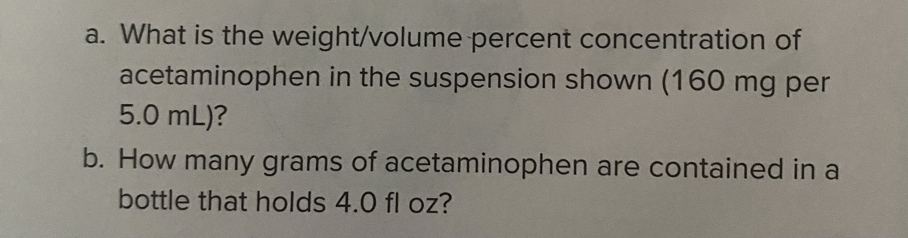 Solved a. What is the weight/volume percent concentration of | Chegg.com