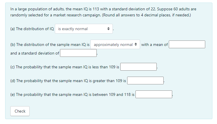 Solved In a large population of adults, the mean IQ is 113 | Chegg.com