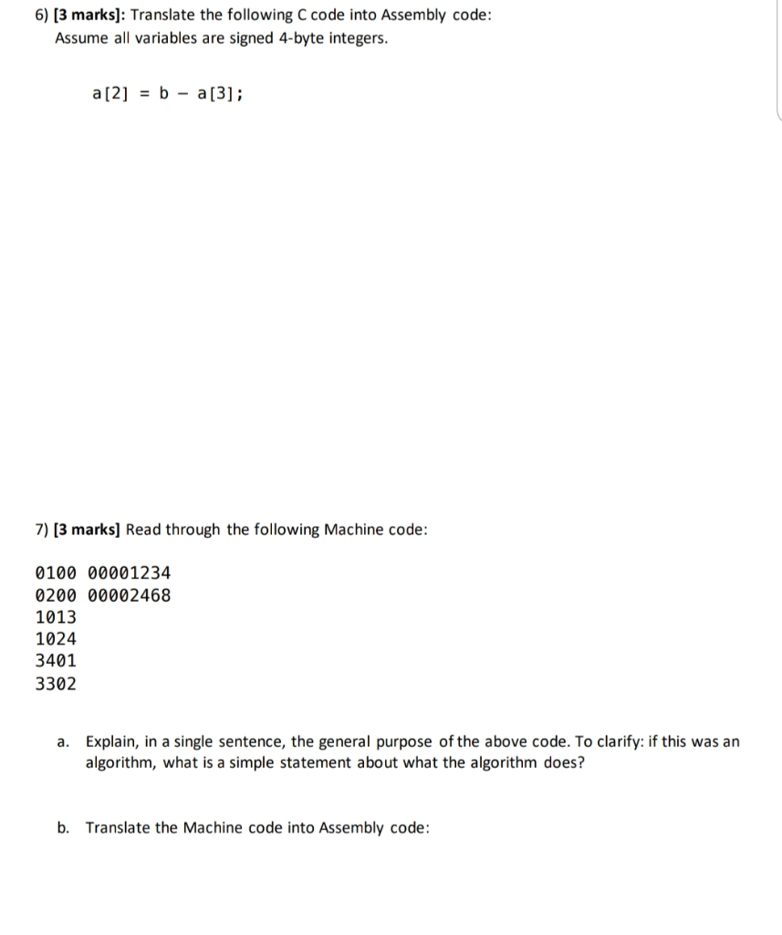 6) [3 marks]: Translate the following C code into | Chegg.com