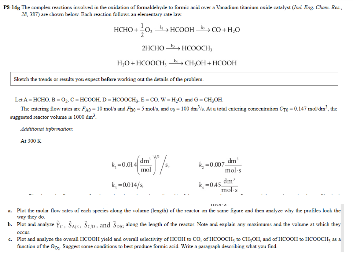 Solved P8-14 B The complex reactions involved in the | Chegg.com