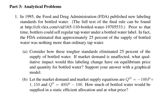 Solved Part 3: Analytical Problems 1. In 1995, the Food and | Chegg.com