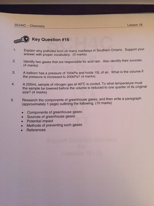Solved SCH4C- Chemistry GRO Key Question #16 1. Explain why | Chegg.com