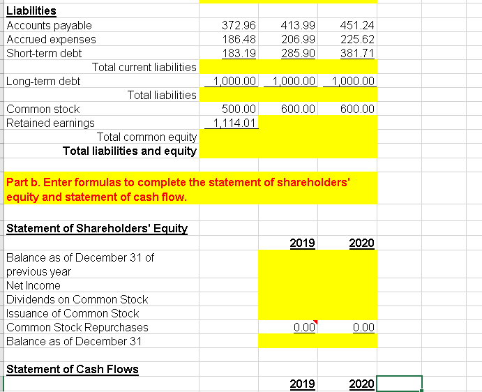 Note: Enter formulas in the cells highlighted yellow. | Chegg.com