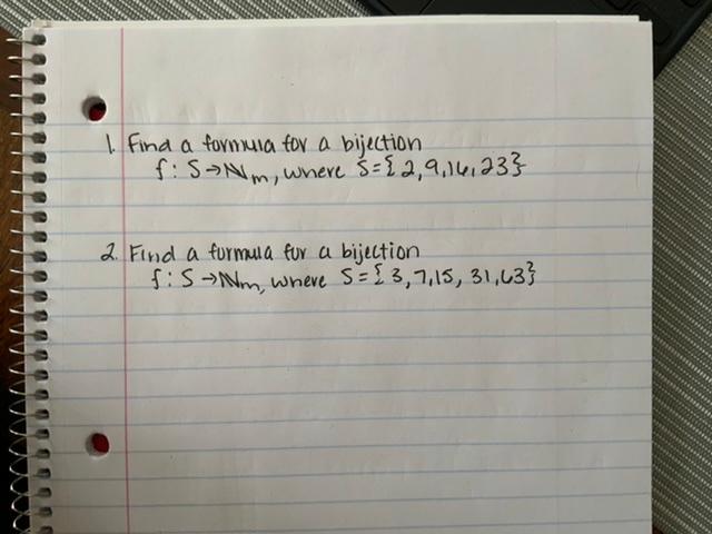 Solved I find a formula for a bijection f: SNm, where | Chegg.com