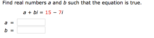Solved Find real numbers a and b such that the equation is | Chegg.com