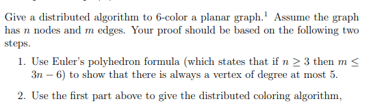 Give a distributed algorithm to 6-color a planar | Chegg.com