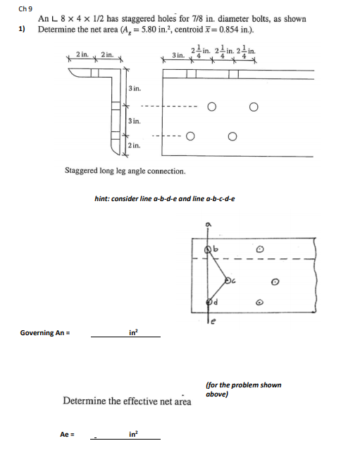 Solved Ch 9 1) An L 8x 4 x 1/2 has staggered holes for 7/8 | Chegg.com