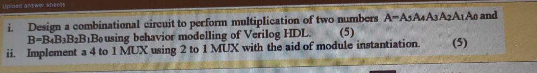 Solved Upload answer sheets i. Design a combinational | Chegg.com