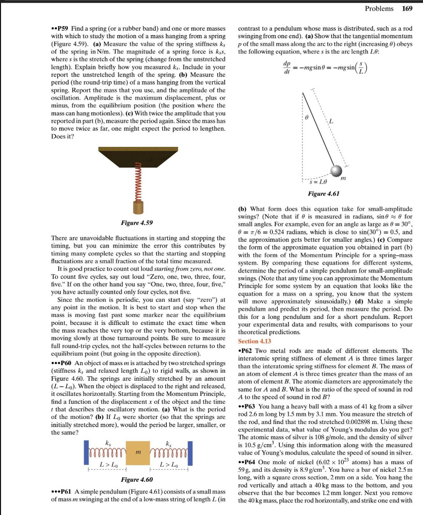 Solved Problems 169 P59 Find a spring (or a rubber band) and | Chegg.com