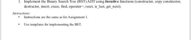 Solved 1. Implement the Binary Search Tree (BST) ADT using | Chegg.com Solved 1. Implement the Binary Search Tree (BST) ADT using | Chegg.com