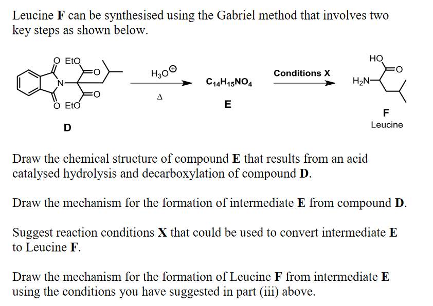 Solved Leucine F can be synthesised using the Gabriel method | Chegg.com