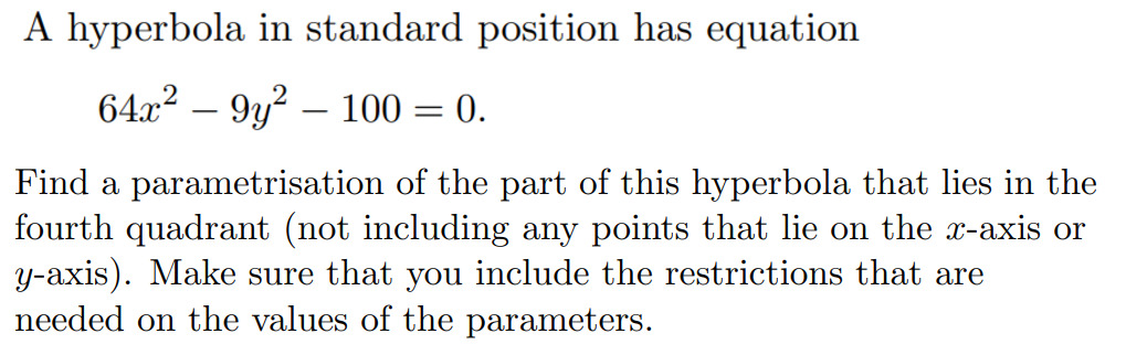 Solved A hyperbola in standard position has equation | Chegg.com