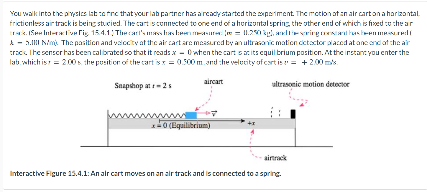 Solved You walk into the physics lab to find that your lab | Chegg.com