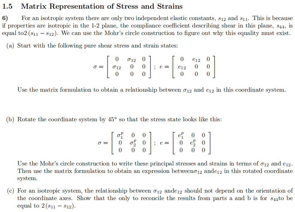 Solved 1.5 Matrix Representation of Stress and Strains 6 For | Chegg.com