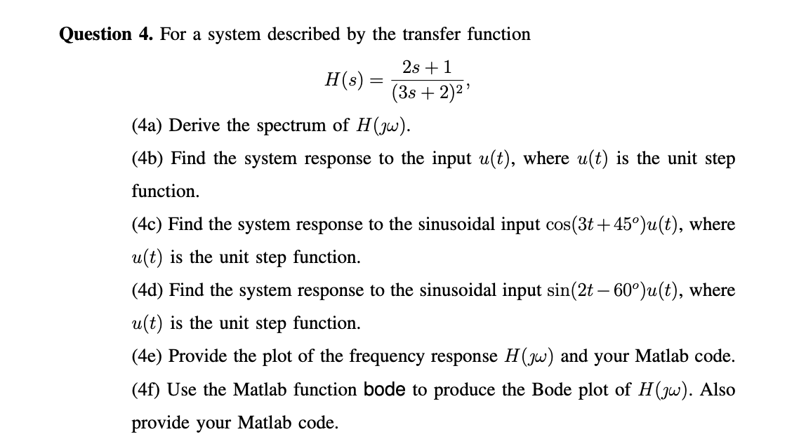 Question 4. For a system described by the transfer | Chegg.com