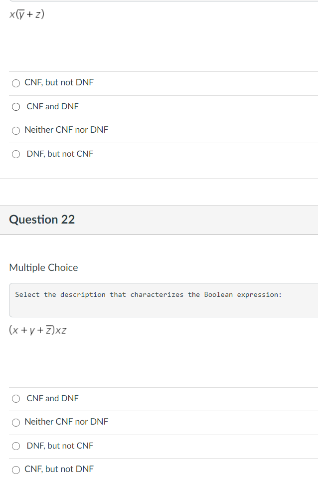 Solved x(y+z) CNF, but not DNF CNF and DNF Neither CNF nor | Chegg.com