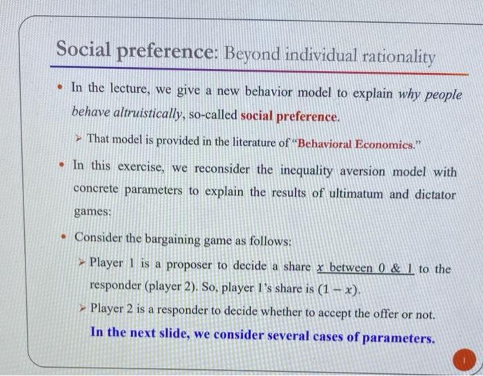 Solved Social preference: Beyond individual rationality • In | Chegg.com
