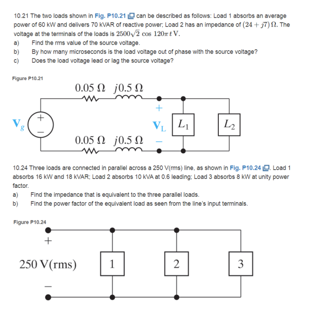 Solved 10.21 The two loads shown in Fig. P10.21 can be | Chegg.com